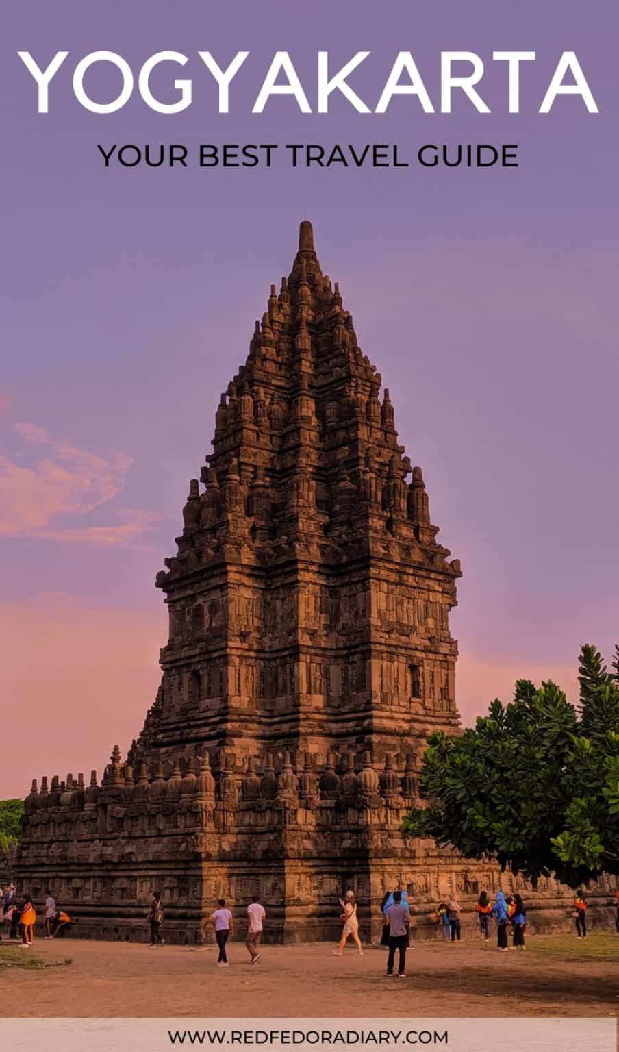 Your Best Travel Guide to Yogyakarta, Indonesia